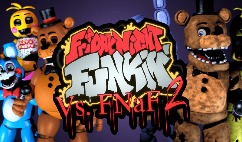 FNF Vs FNAF 2 - Friday Night Funkin'